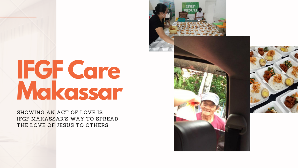 IFGF Care Makassar, Indonesia – IFGF Global